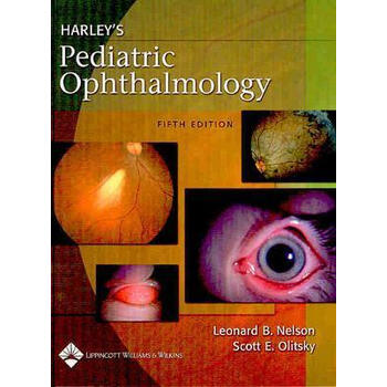 【】Harley's Pediatric Ophthalmology