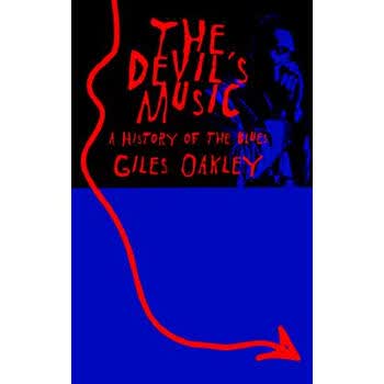 【】The Devil's Music: A History of th