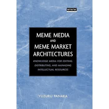 【】Meme Media And Meme Mark