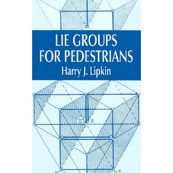 【】Lie Groups for Pedestrians