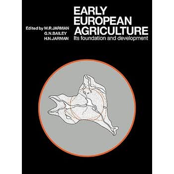 【】Early European Agriculture: Its