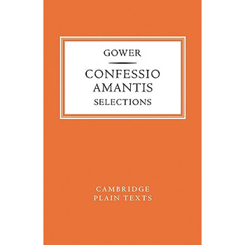 【】Confessio Amantis: Selections