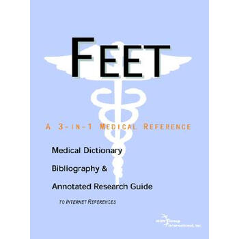 【】Feet - A Medical Dictionary,