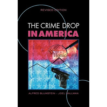 【】The Crime Drop in America