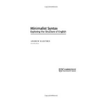 【】Minimalist Syntax: Exploring the