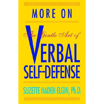 【】More Verbal Self-Defense