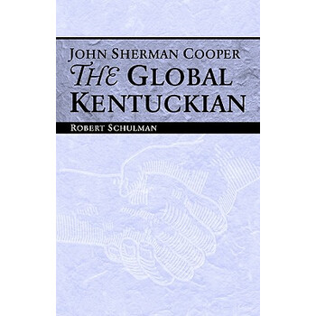 【】John Sherman Cooper: The Global