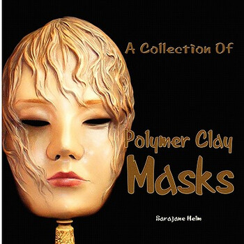 【】A Collection of Polymer Clay