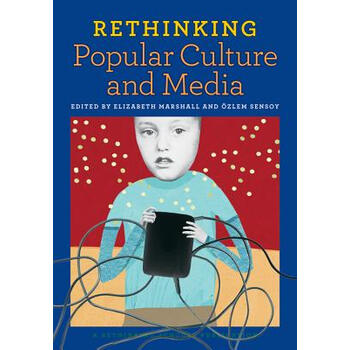 【】Rethinking Popular Culture an