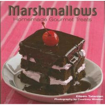 【】Marshmallows: Homemade Gourm