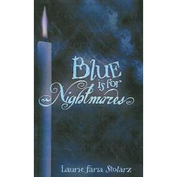 【】Blue Is for Nightmares