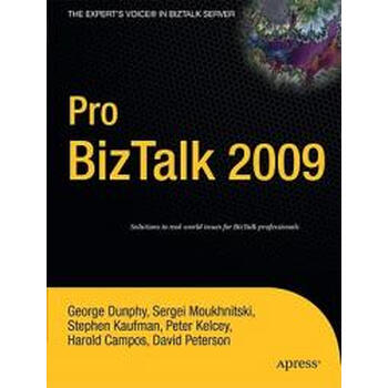 【】Pro BizTalk 2009