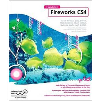 【】Foundation Fireworks CS4
