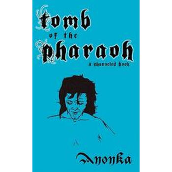 【】Tomb of the Pharaoh: A Channeled
