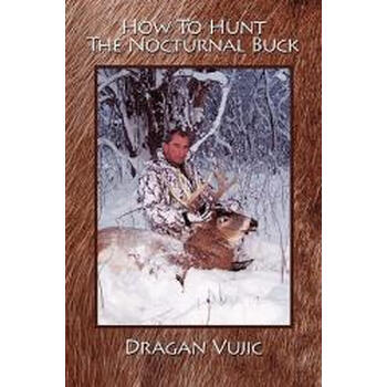 【】How to Hunt the Nocturnal Buck