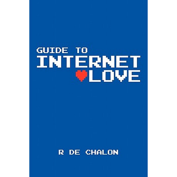 【】Guide to Internet Love