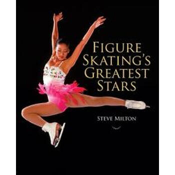 【】Figure Skating's Greatest Stars