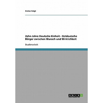 【】Zehn Jahre Deutsche Einheit -