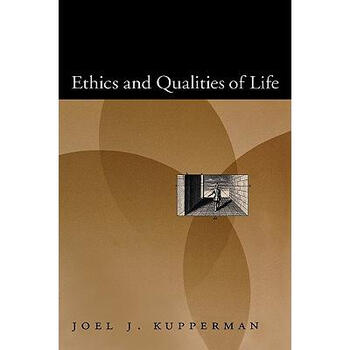 Ethics and Qualities of Life
