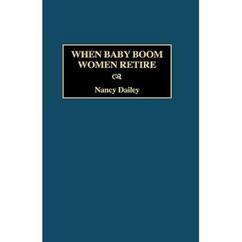 When Baby Boom Women Retire