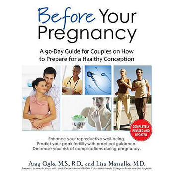 Before Your Pregnancy: A 90-Day Guide for Co...