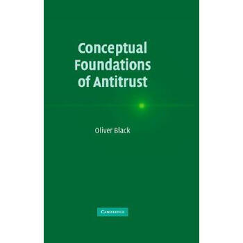 Conceptual Foundations of Antitrust