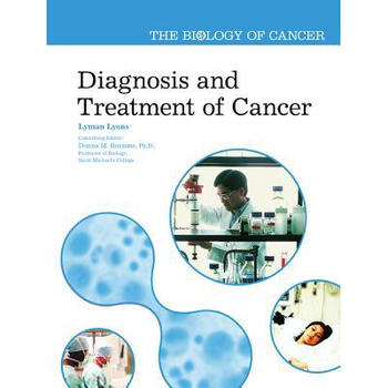 Diagnosis and Treatment of Cancer