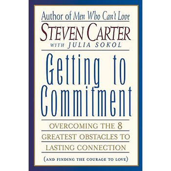Getting to Commitment: Overcoming the 8 Grea...