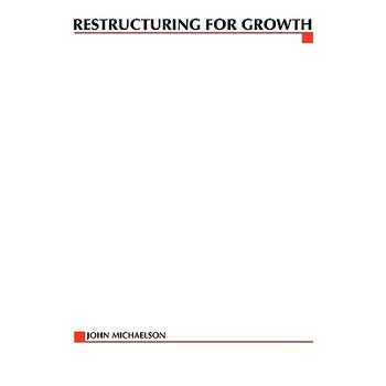 【】Restructuring for Growth