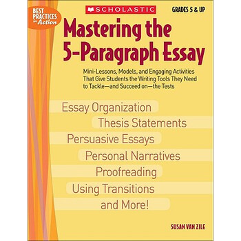 【】Mastering the 5-Paragraph Essay