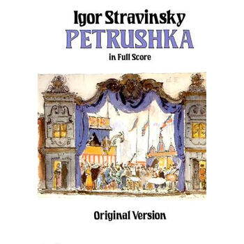 【】Petrushka in Full Score: Original