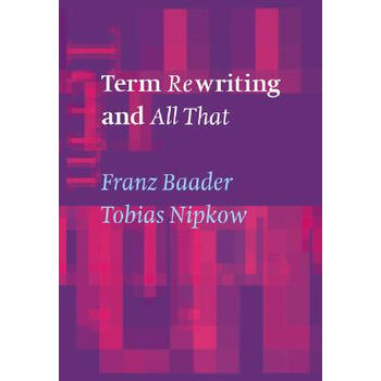 【】Term Rewriting and All That