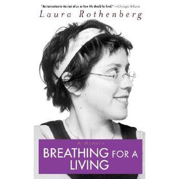 【】Breathing for a Living: A Memoir