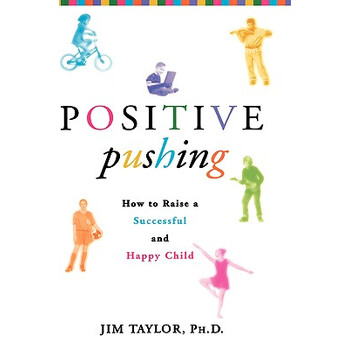 【】Positive Pushing: How to Raise a