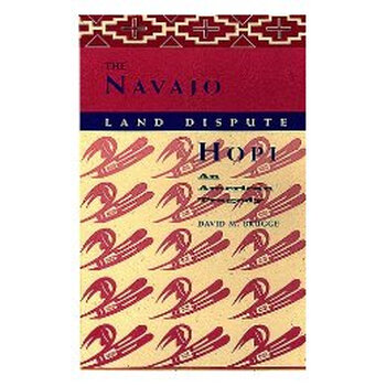 【】The Navajo-Hopi Land Dispute: