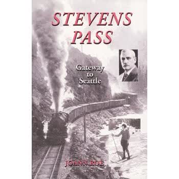 【】Stevens Pass: Gateway to Seattle