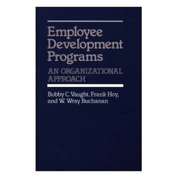 【】Employee Development Programs: A