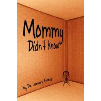 【】Mommy Didn't Know