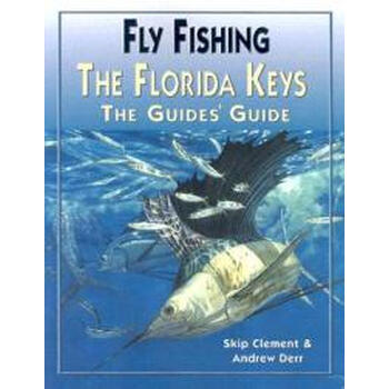 【】Fly-Fishing the Florida Keys: Th