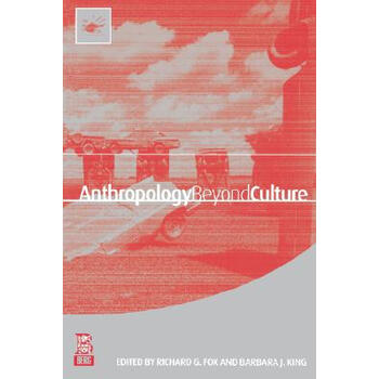 【】Anthropology Beyond Culture