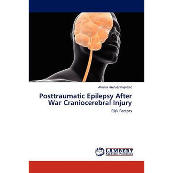 【】Posttraumatic Epilepsy After W