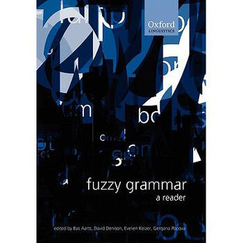 Fuzzy Grammar: A Reader