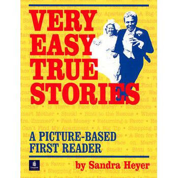 Very Easy True Stories: A Picture-Based Firs...