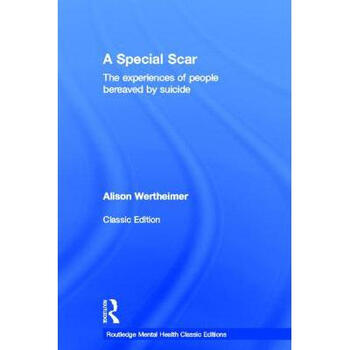 A Special Scar: The Experiences of People Be...