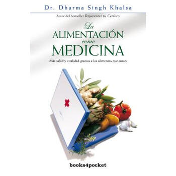 【】Alimentacion Como Medicina, La