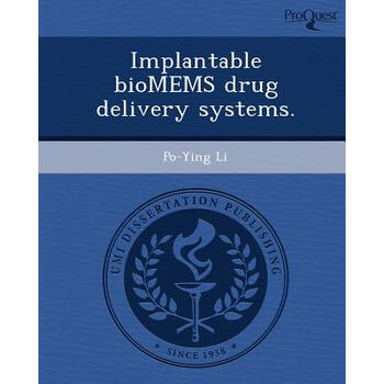 【】Implantable Biomems Drug Deliver