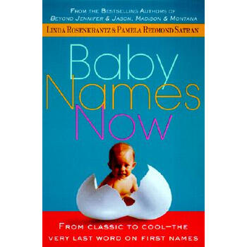 【】Baby Names Now: From Classic t