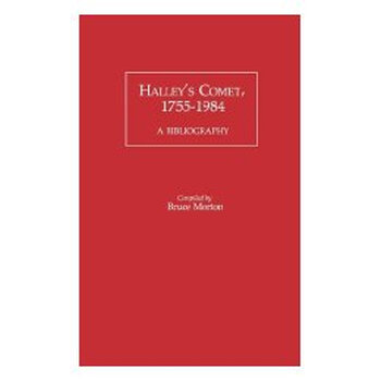 【】Halley's Comet, 1755-1984: A
