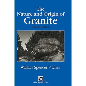 【】The Nature and Origin of Granite