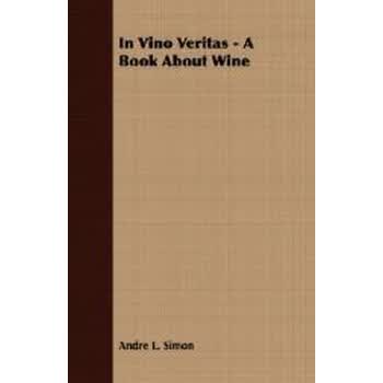 【】In Vino Veritas - A Book about